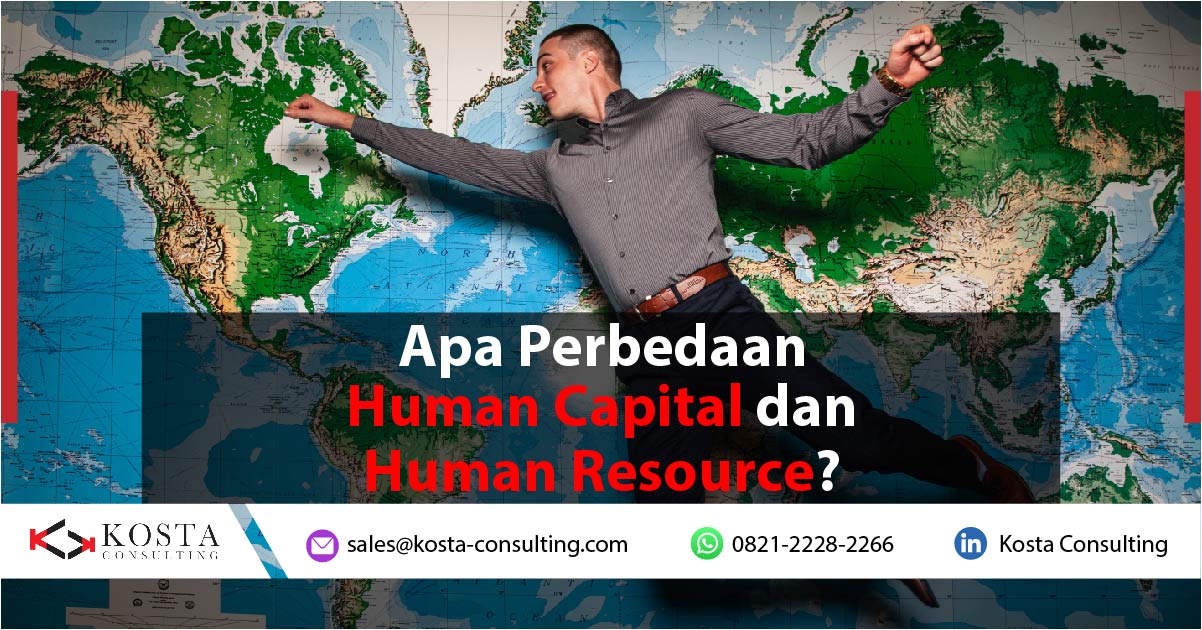 Apa Perbedaan Human Capital dan Human Resource? - ERP INDONESIA Apa Perbedaan Human Capital dan Human Resource? - ERP INDONESIA